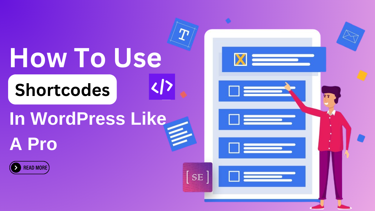 How to Use Shortcodes in WordPress Like a Pro